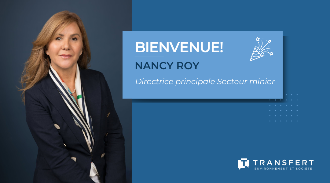 Transfert accueille Nancy Roy, directrice principale – Secteur minier : Transfert Environnement ...